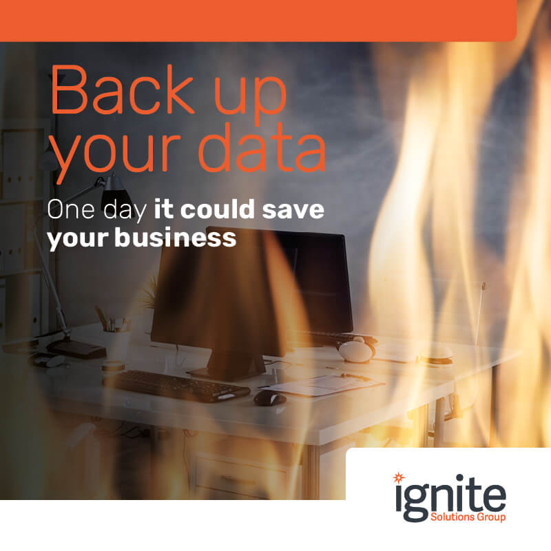 Back up your data - IT Guides - Ignite Solutions Group